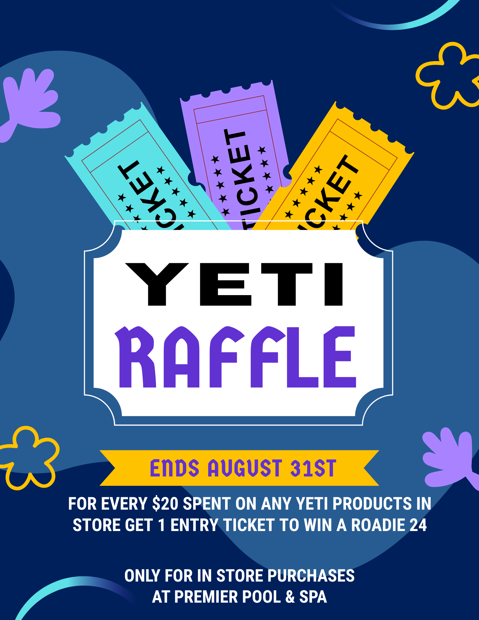 YETI RAFFLE ALERT – Premier Pool & Spa